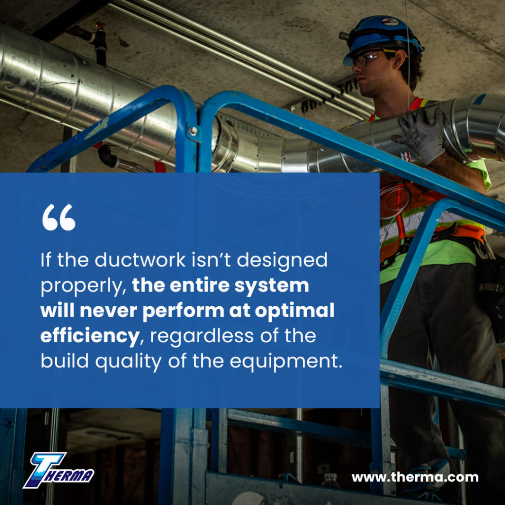 HVAC Ductwork Design & You - Therma
