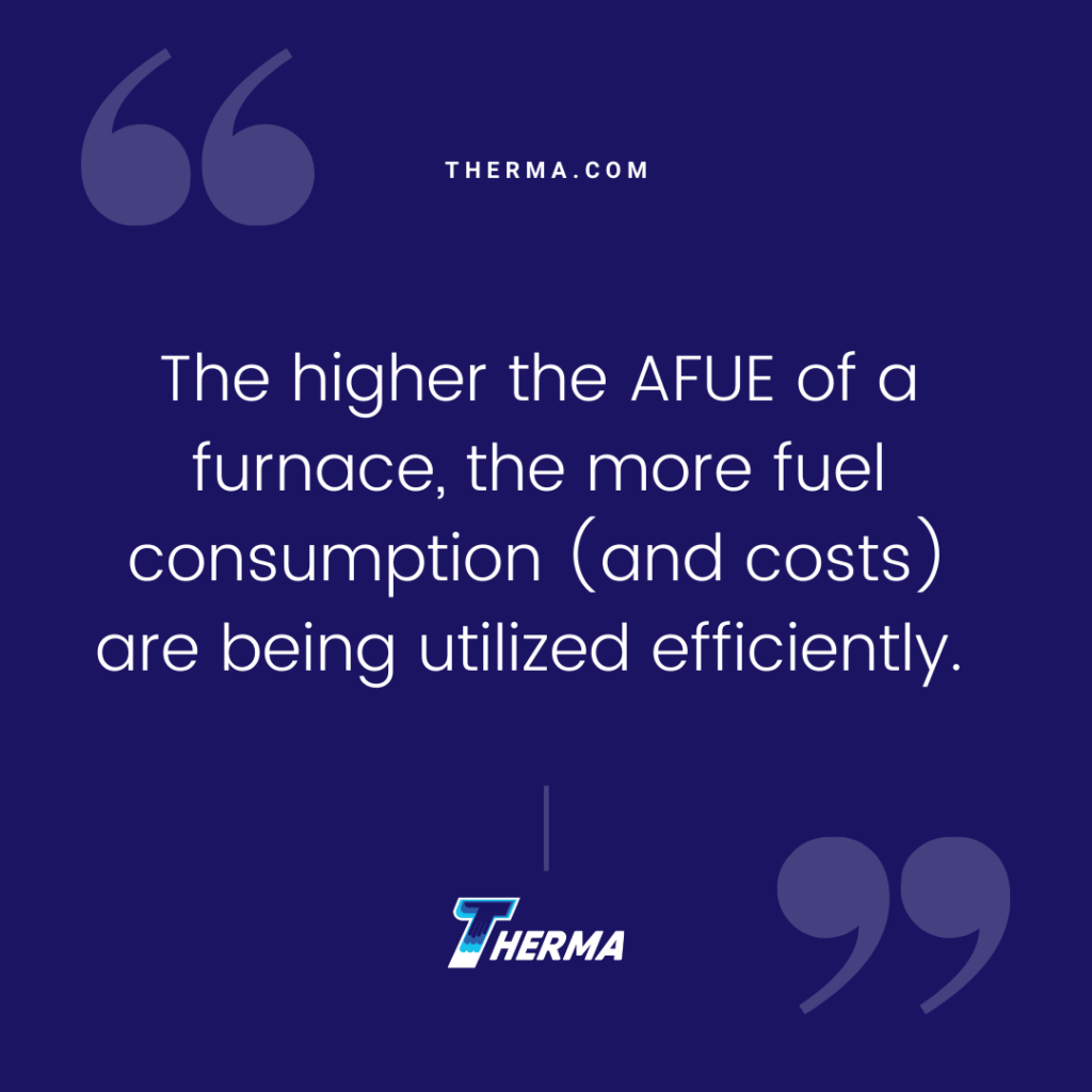 Why AFUE Ratings Matter for Furnace Efficiency - Therma