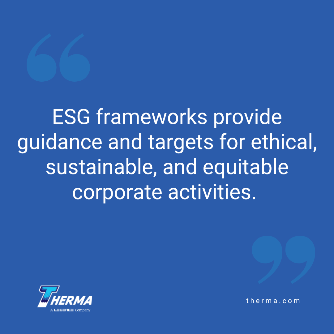 What is ESG and Why Is It Important For Your Business? - Therma