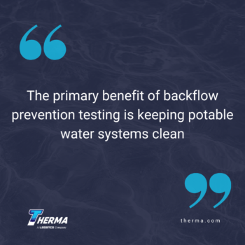 Backflow Testing 101: What is It and Why Does It Matter? - Therma