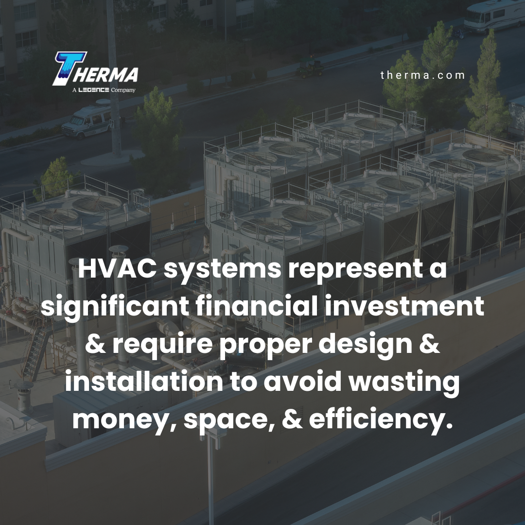 Considerations In Large HVAC System Design - Therma